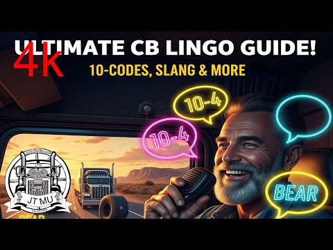 The Ultimate Guide to Trucker CB Radio Lingo 10 Codes, Slang, and Road Culture in 4K