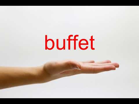 How to Pronounce buffet - American English