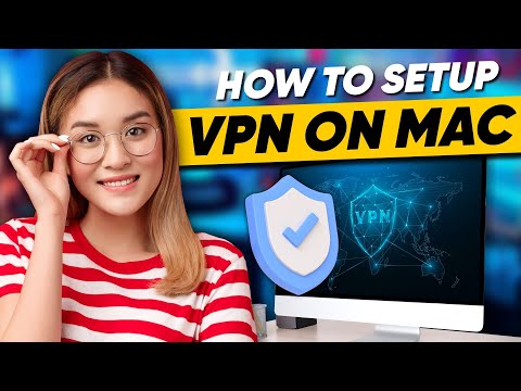 How to Set Up VPN on Mac: Takes Only a Minute
