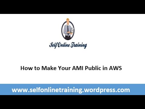 How to Make Your AMI Public in AWS