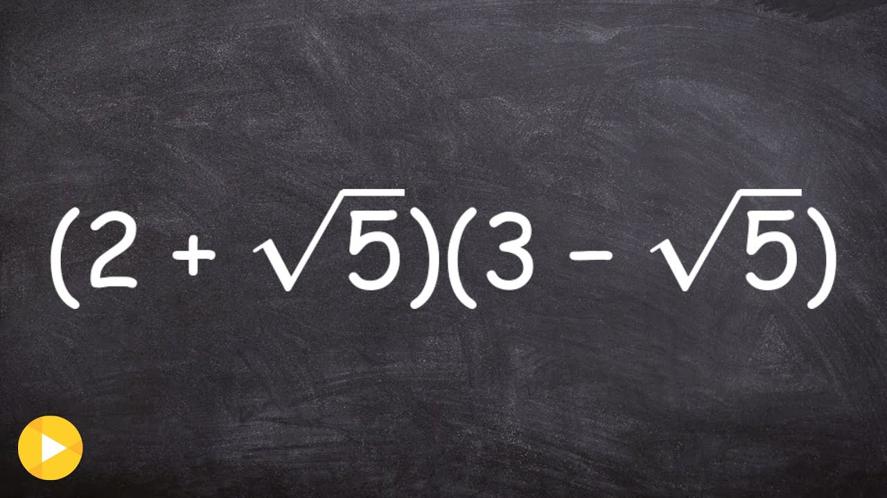 Using Foil to Multiply Two Radical Binomials