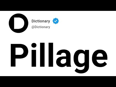Pillage Meaning In English