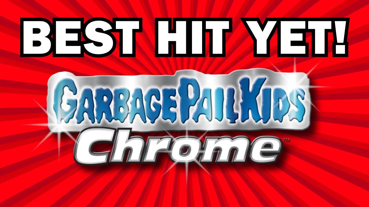 I Wasn’t Ready for this CRAZY pull from Garbage Pail Kids Chrome Series 7!