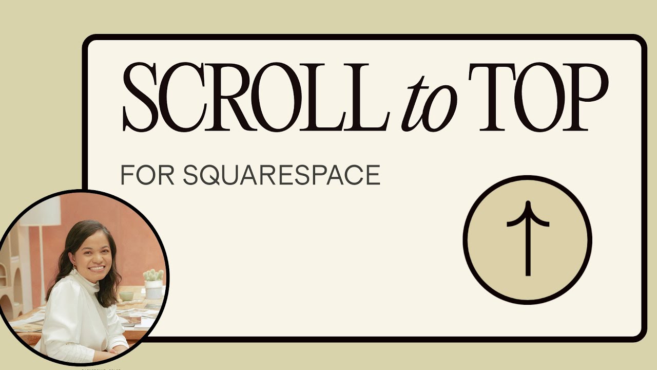How to Add a Scroll to Top Button in Squarespace
