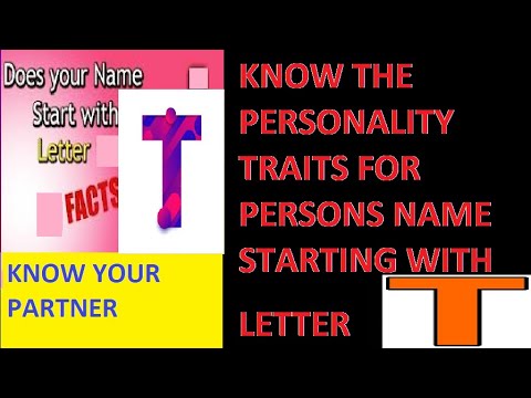 PERSONALITY TRAITS FOR NAME STARTING WITH LETTER T| KNOW FUTURE | ASTROLOGY |ZODIAC SIGN | WORD T|