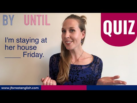 Until or By - Basic English Grammar