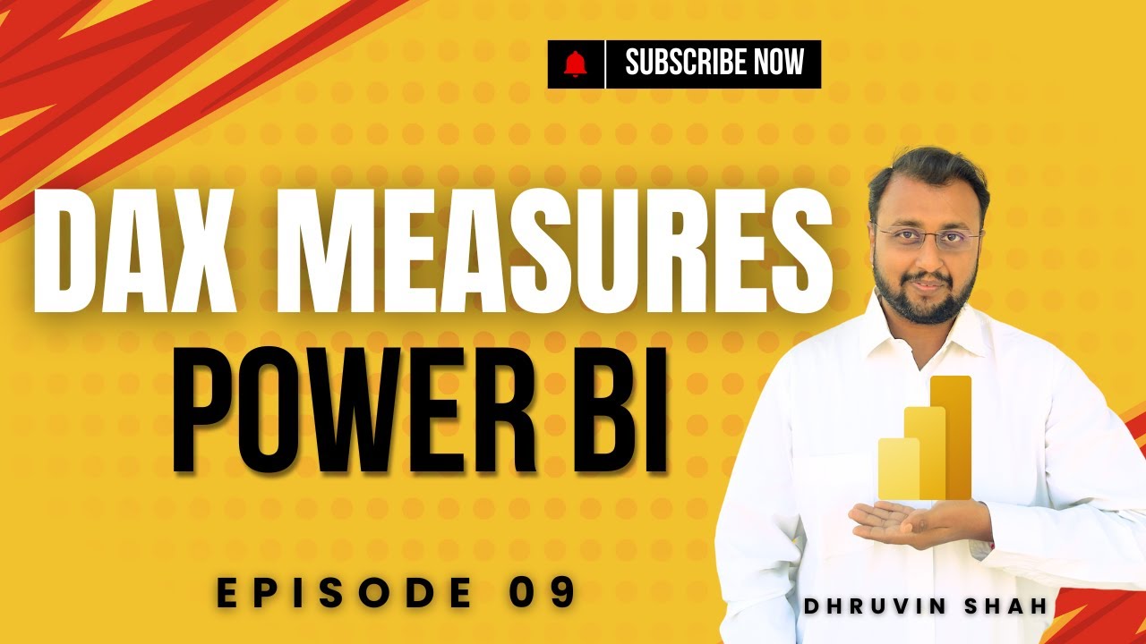 Power BI: Unlock DAX Measures for Beginners in Episode 09