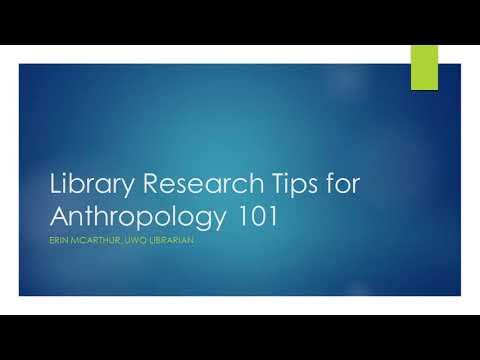 Library Research Tips for Anthropology 101