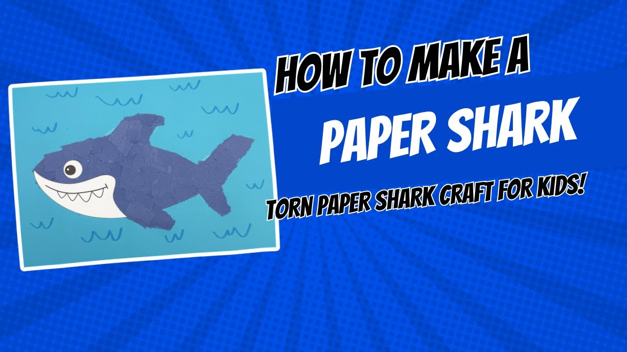 Torn Paper Shark Craft