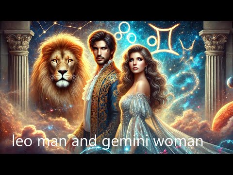 Leo Man & Gemini Woman – A Perfect Match or a Cosmic Disaster? Find Out Now!