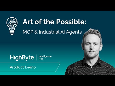 Art of the Possible: MCP & Industrial AI Agents