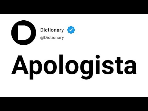 Apologista Meaning In English