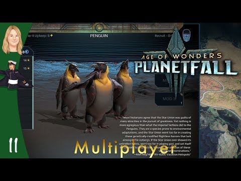 Red-Eyed KILLER PENGUINS! | Amazons 11 | Age of Wonders: Planetfall | Multiplayer