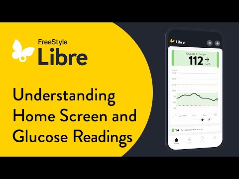 Understanding the Libre App(*) Home Screen and Glucose Readings