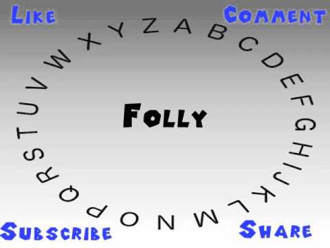 How to Say or Pronounce Folly