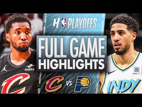 Cleveland Cavaliers vs Indian Pacers - FULL GAME 4 HIGHLIGHTS | May 11, 2025 NBA Playoffs
