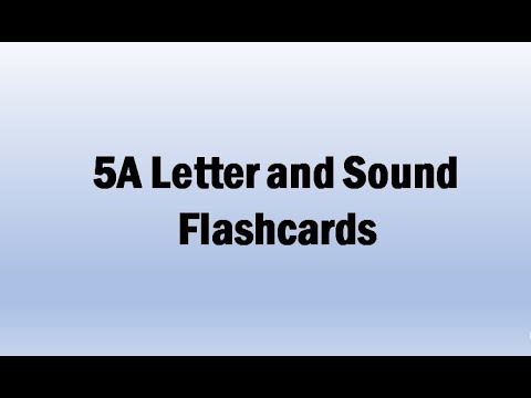5A Letters and Sounds