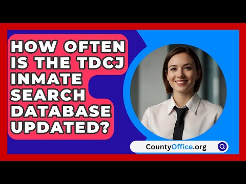 How Often Is the TDCJ Inmate Search Database Updated? | CountyOffice News