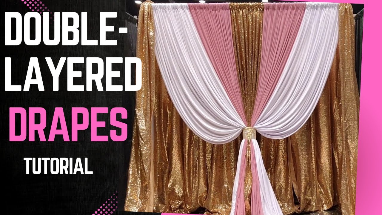 Double-layered Backdrop Tutorial #weddingdrapes