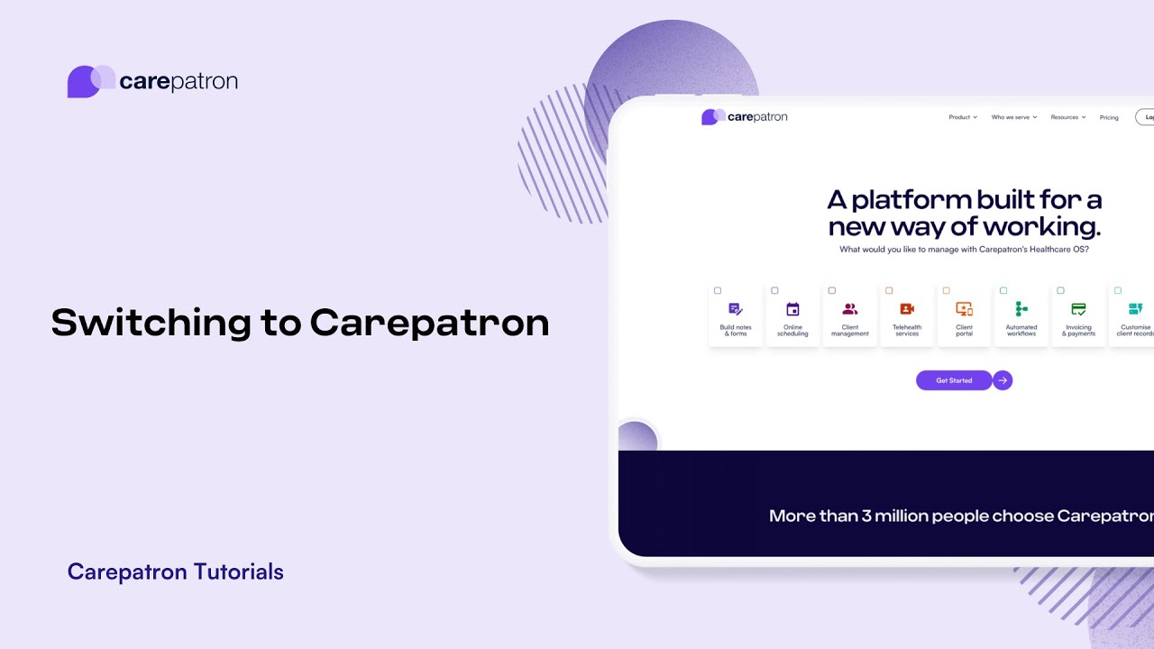 Carepatron Tutorials: Switching to Carepatron