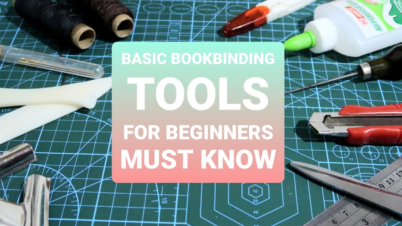 Basic Bookbinding Tools For Begginers Must Know | Melarts Channel