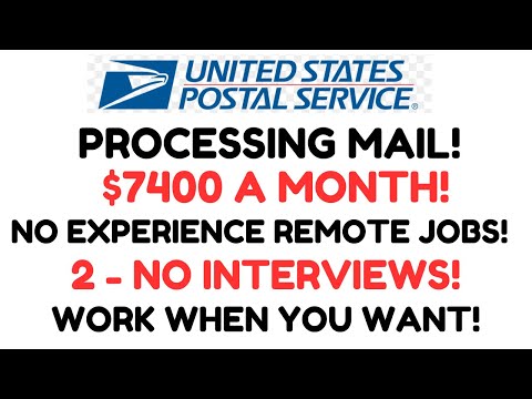 USPS Hiring! - Entry Level Processing Mail | + 2 No Interview Remote Jobs