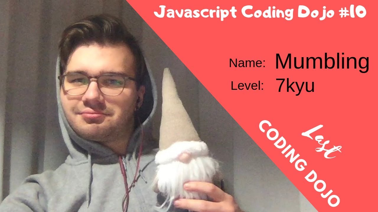 Javascript Coding Dojo #10 Mumbling - 7kyu