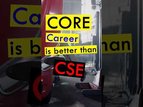 Core is Better than CSE || Cse vs Core Engineering #cse #tech #iit