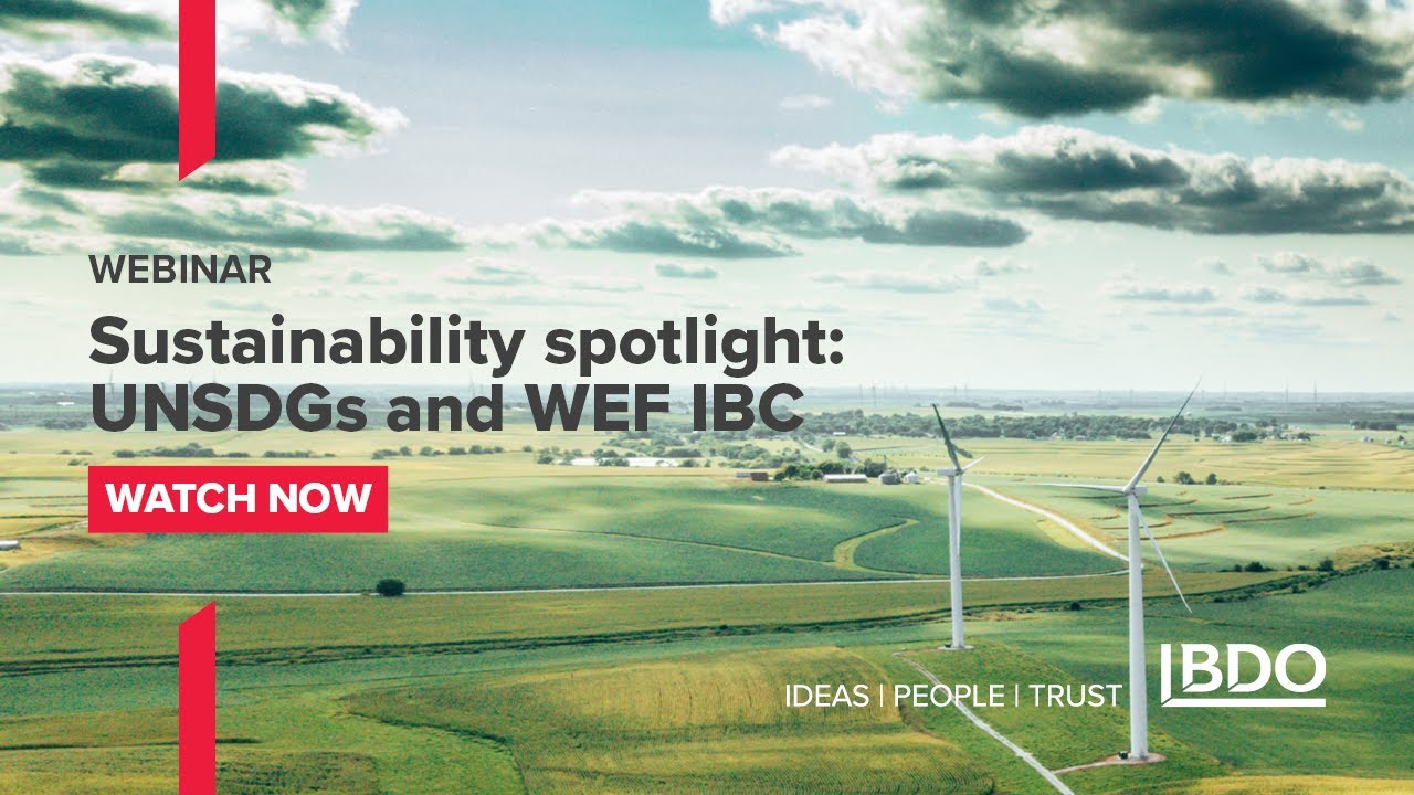 ESG Webinar: Sustainability spotlight: UNSDGs and WEF IBC