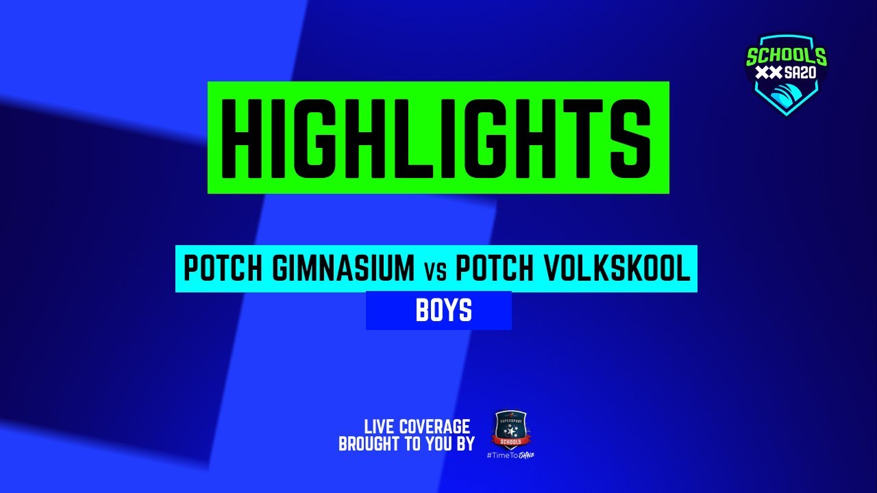 Highlights | Potchefstroom Gimnasium vs Hoër Volkskool Potchefstroom ...