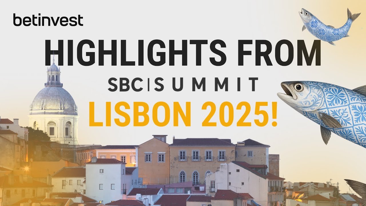 Highlights From SBC Summit Lisbon 2025!
