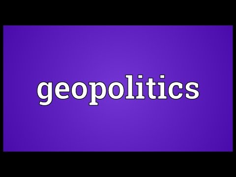 Geopolitics Meaning