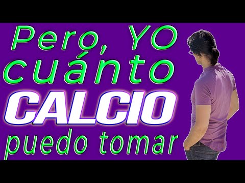 Cuánto Calcio Tomar como suplementación