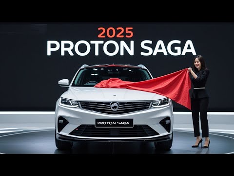 Proton Saga 2025 – Sedan Paling Popular Kembali!"🚗💨