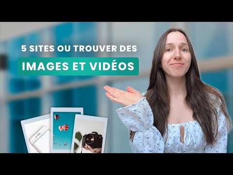 5 sites pour trouver des images et vidéos libres de droits gratuitement