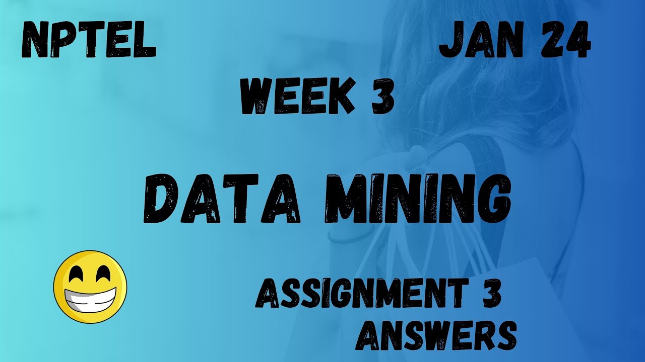 Data Mining | Assignment 3 | NPTEL 2024