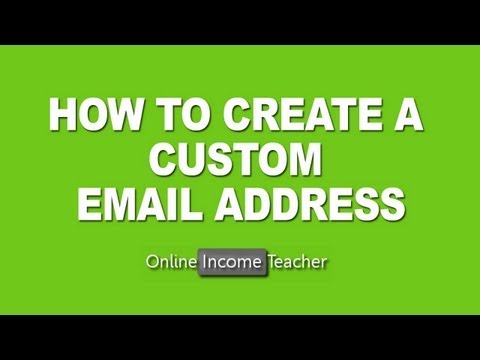 How To Create A Custom Email Address