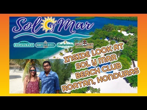 Sol y Mar Beach Club Roatan, Honduras – Sharon at Sea Travel