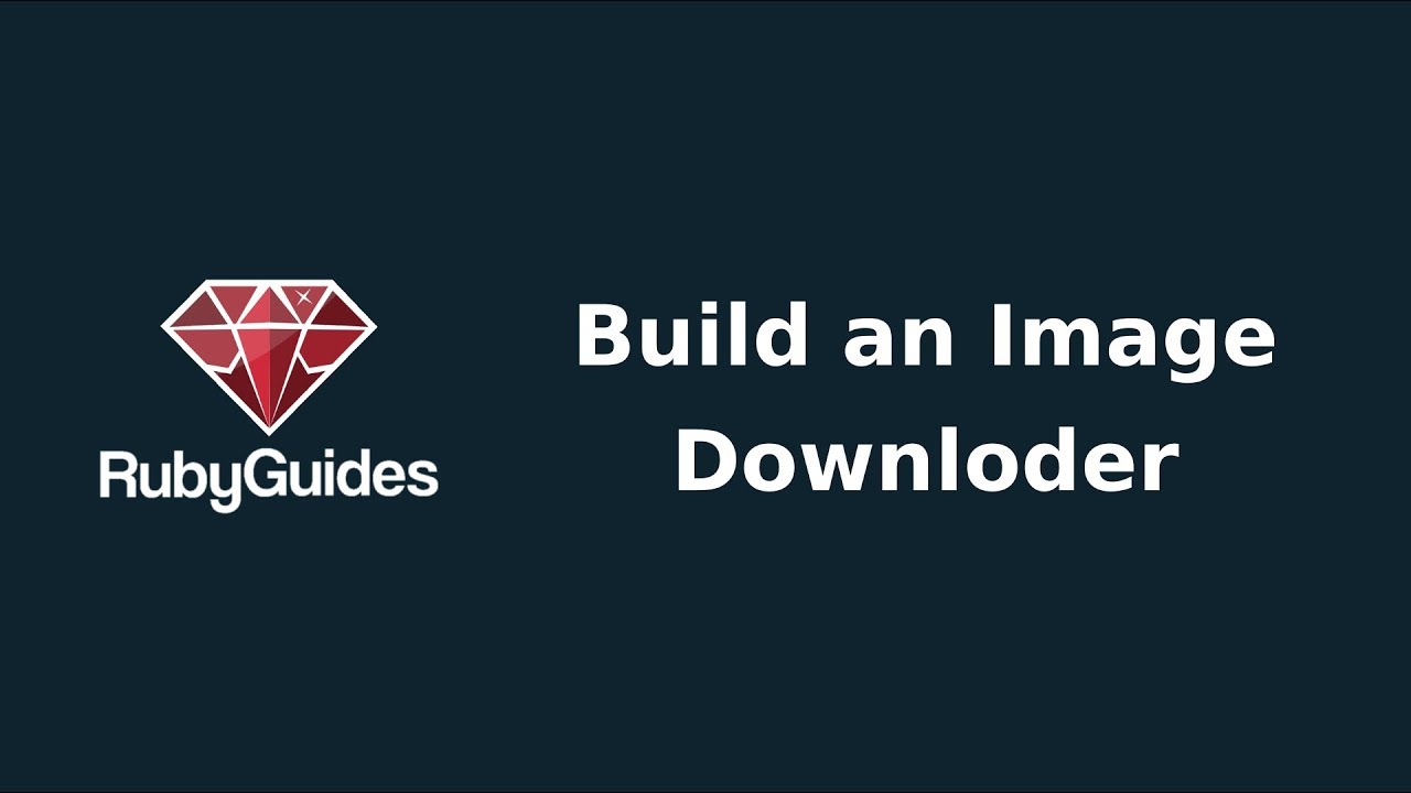 Ruby Project: Image Downloader