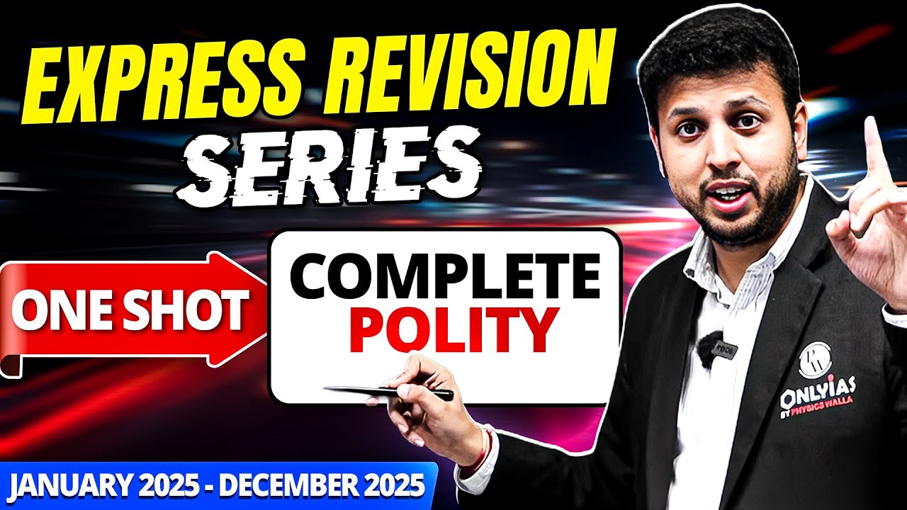 UPSC Prelims 2026 : Complete 1 Year Indian Polity Current Affairs Revision | UPSC | IAS