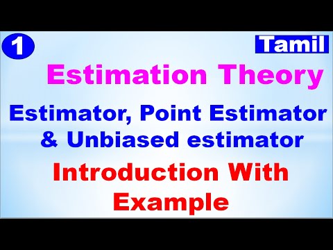 MA3391|Probability&Statistics|Unit3|Estimation Theory|Estimator, Point Estimator, Unbiased estimator