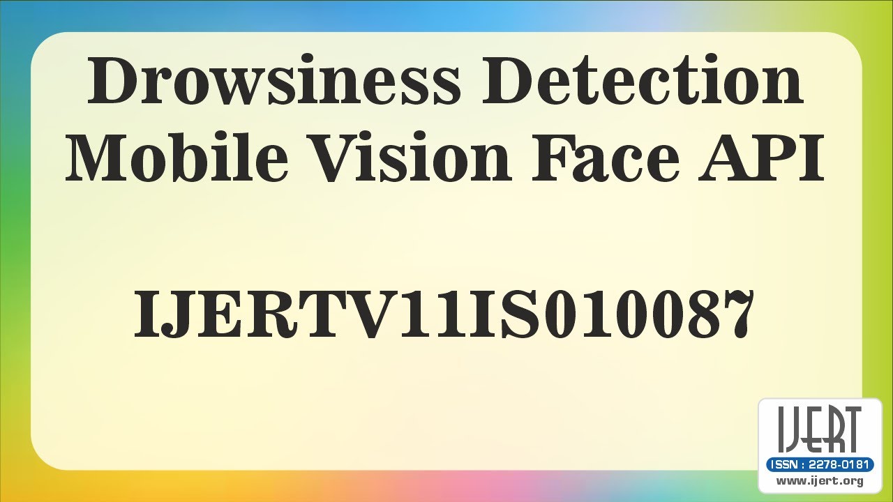Drowsiness Detection Mobile Vision Face API