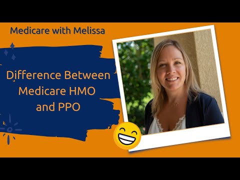 Difference between Medicare Advantage HMO and PPO Plans