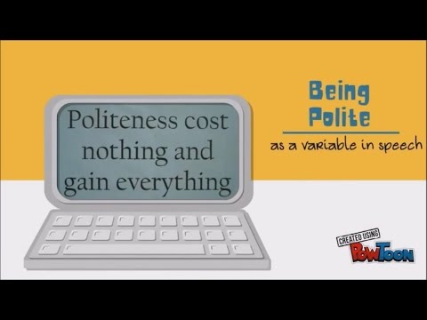 Linguistics for Dumb Me Series - Sociolinguistics: Politeness
