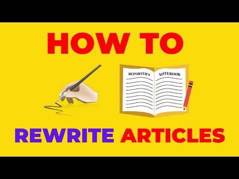 How to rewrite Articles- Article Rewriter tool