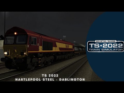 Train Simulator 2022 | AP DB Class 66 | Hartlepool Steel Works - Darlington