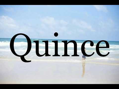 How To Pronounce Quince🌈🌈🌈🌈🌈🌈Pronunciation Of Quince