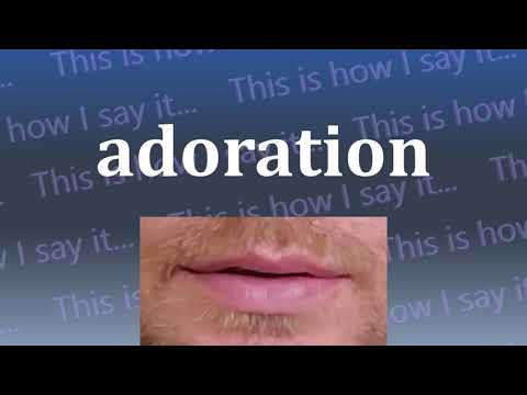 This is How I Say...adoration