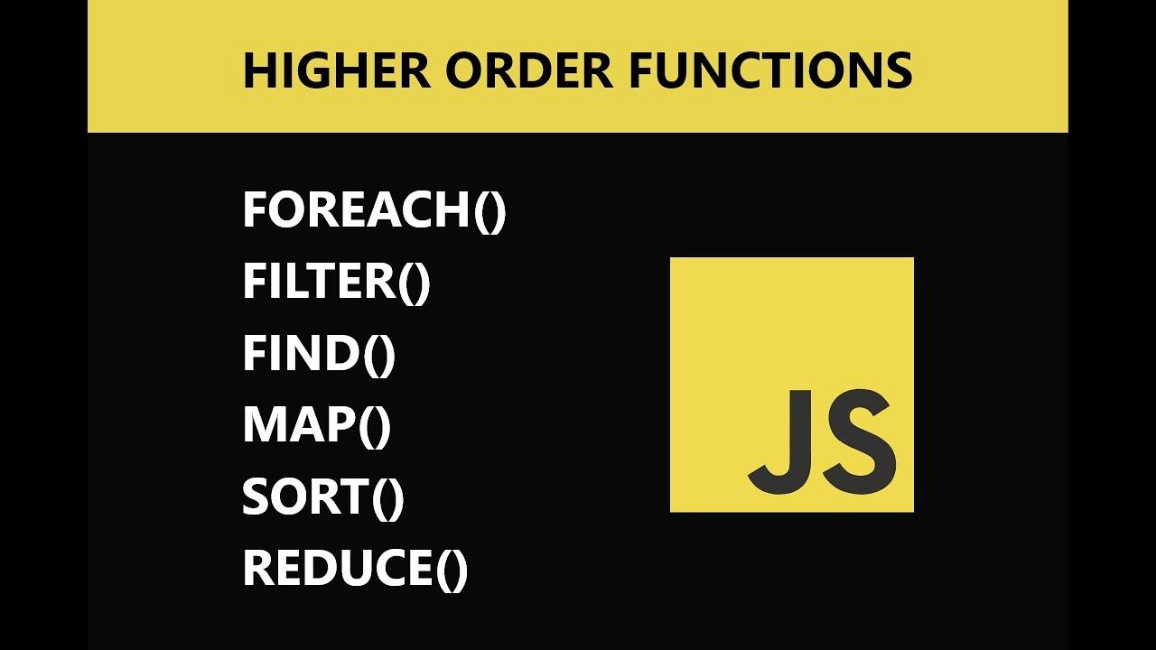 JavaScript Higher-Order Functions: Filter, Sort, Find, Map, & Reduce Explained with Examples