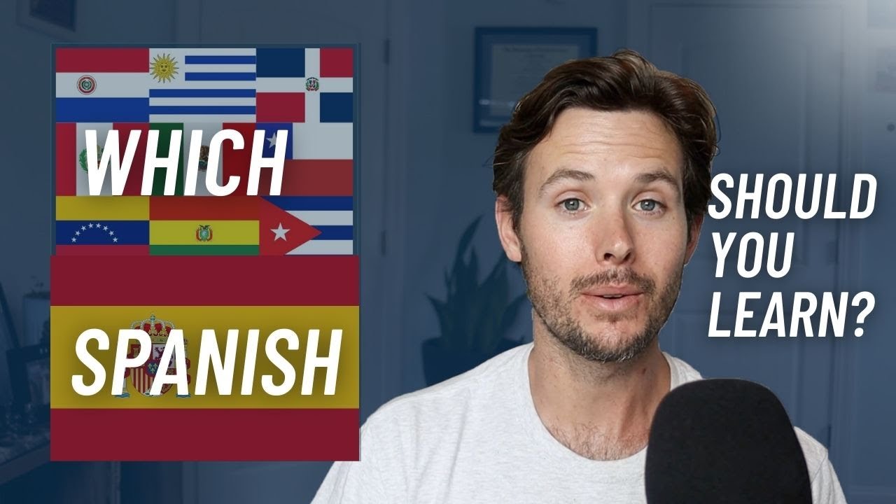 Which Type of Spanish Should You Learn? (a simple formula to help decide)